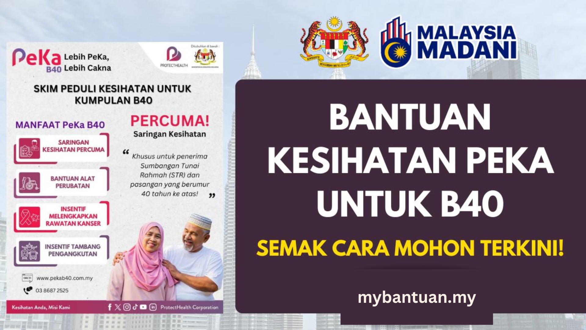 PEKA B40: Bantuan Kesihatan Percuma 2025